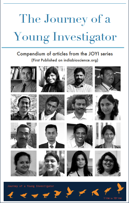 JOYI - Journey of a Young Investigator (2018 edition) - IndiaBioscience