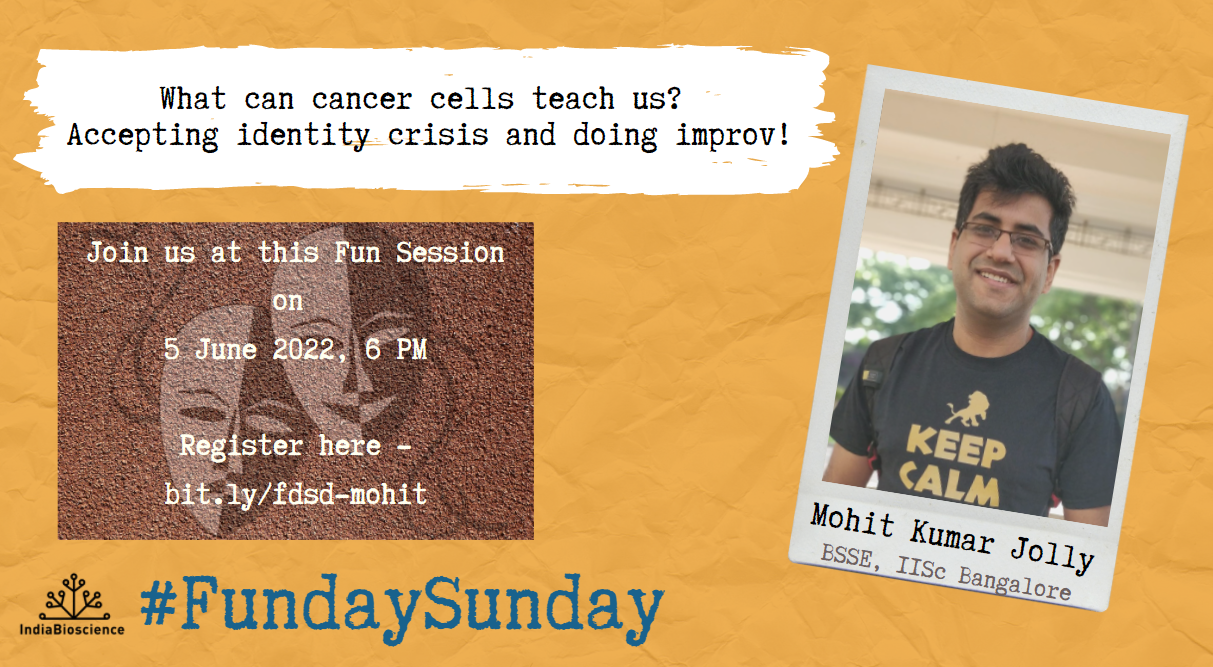 FundaySunday feat. Mohit K Jolly - IndiaBioscience